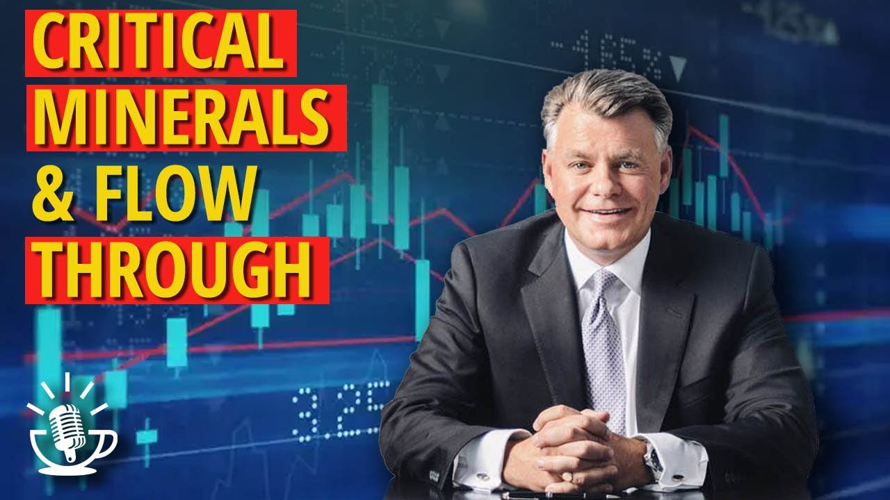 Unlocking the Potential of Critical Minerals and Flow-Through Shares ...